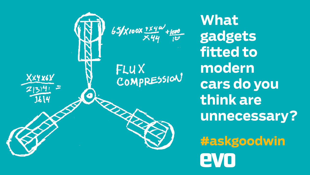 Ask Goodwin - What gadgets fitted to modern cars do you think are ...