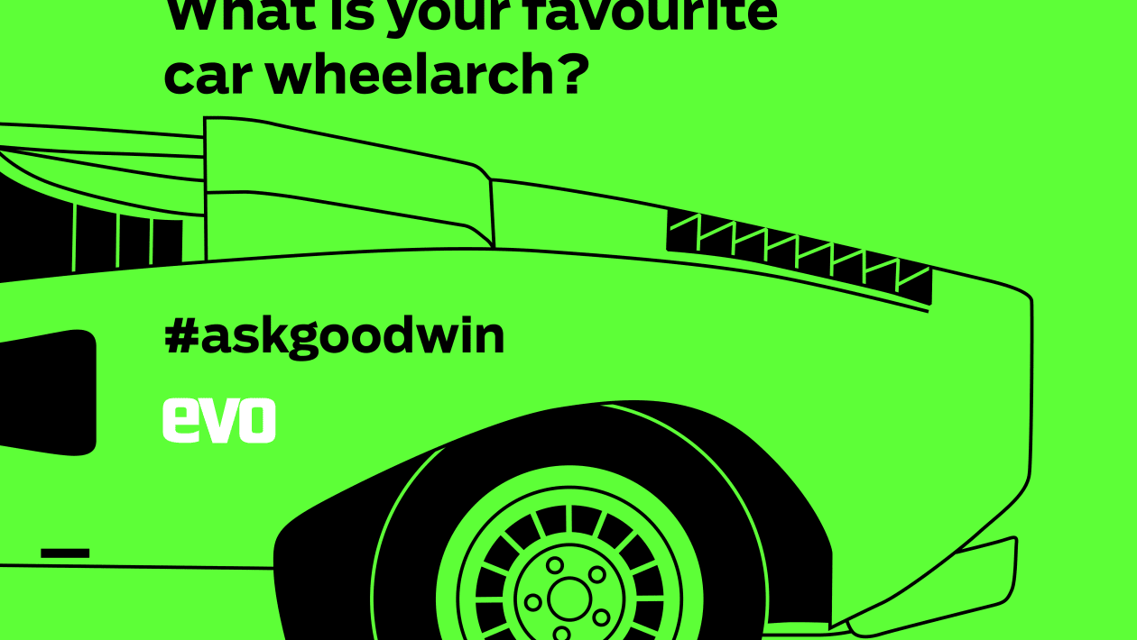 Ask Goodwin - What is your favourite car wheelarch of all time? | evo